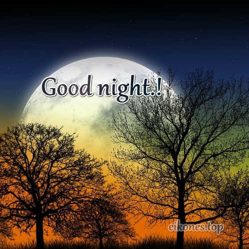 20 Εικόνες Τοπ Για Good night.! - eikones top Images Top For Good night.!