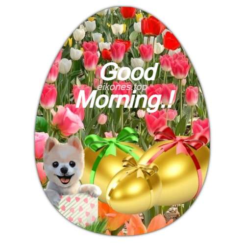 Easter-Good Morning.! - eikones top