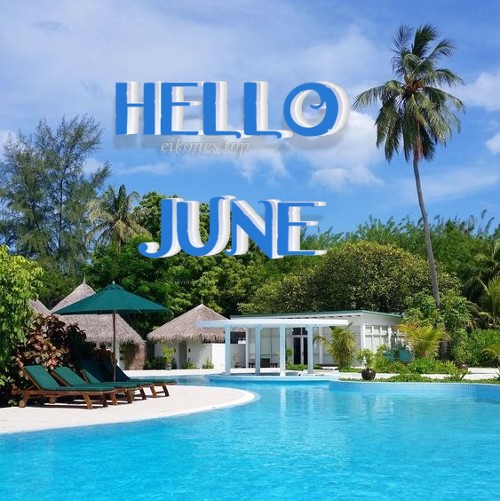 Summer: Welcome-Hello June Images(Εικόνες Τοπ) - eikones top
